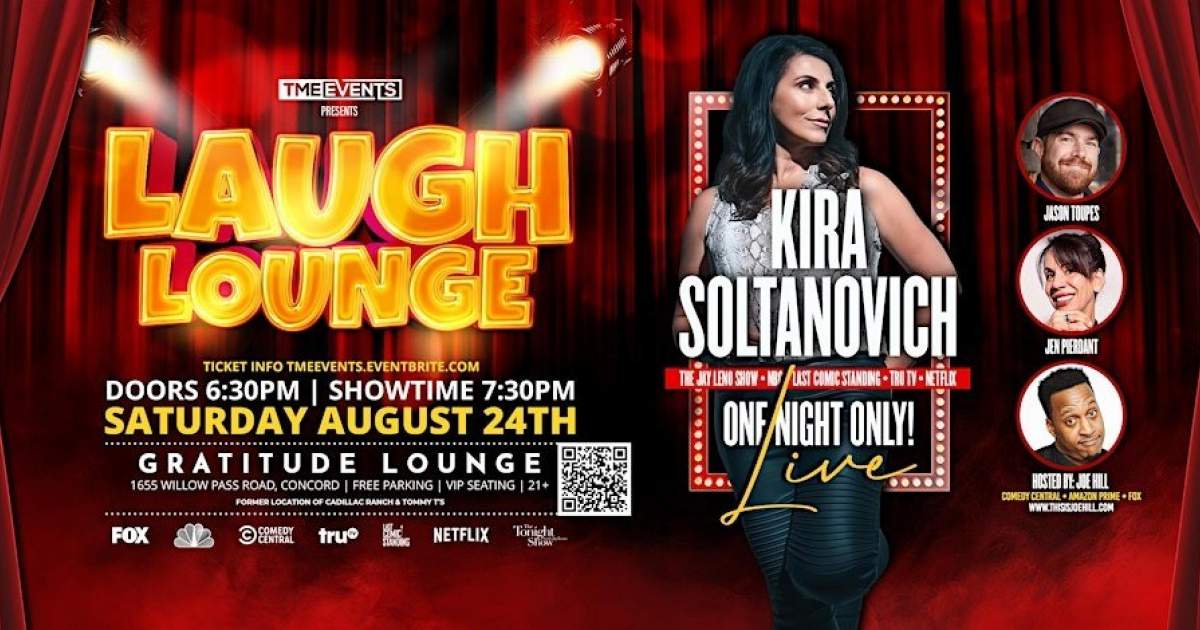 Laugh Lounge Presents: Kira Soltanovich Live! One Night Only! - Visit Concord